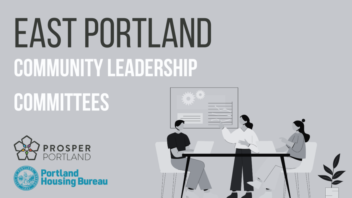 East Portland TIF District Working Groups – Applications Now Open ...